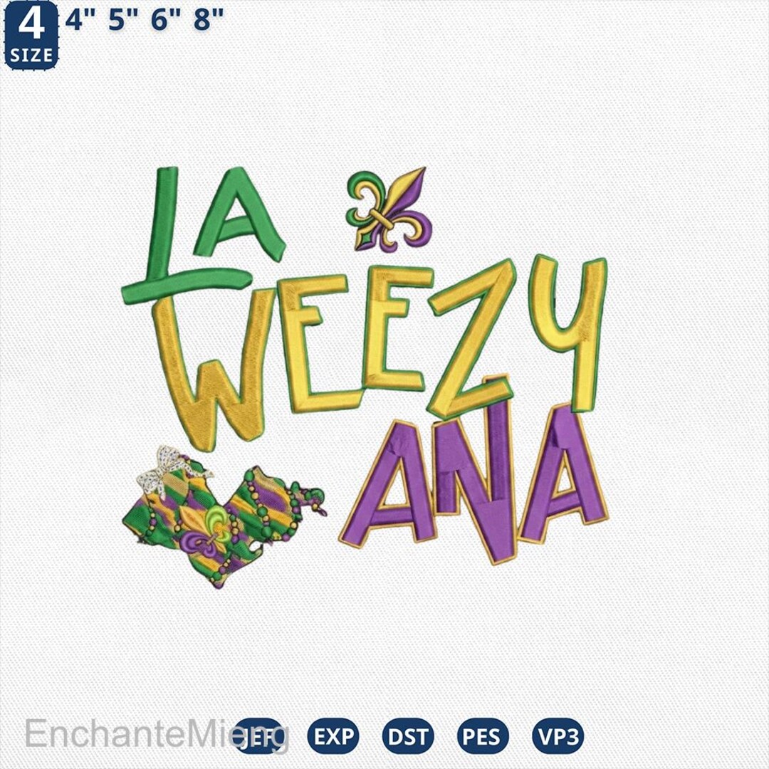 La Weezy Ana Mardi Gras Embroidery Design, Louisiana Embroidery File ...