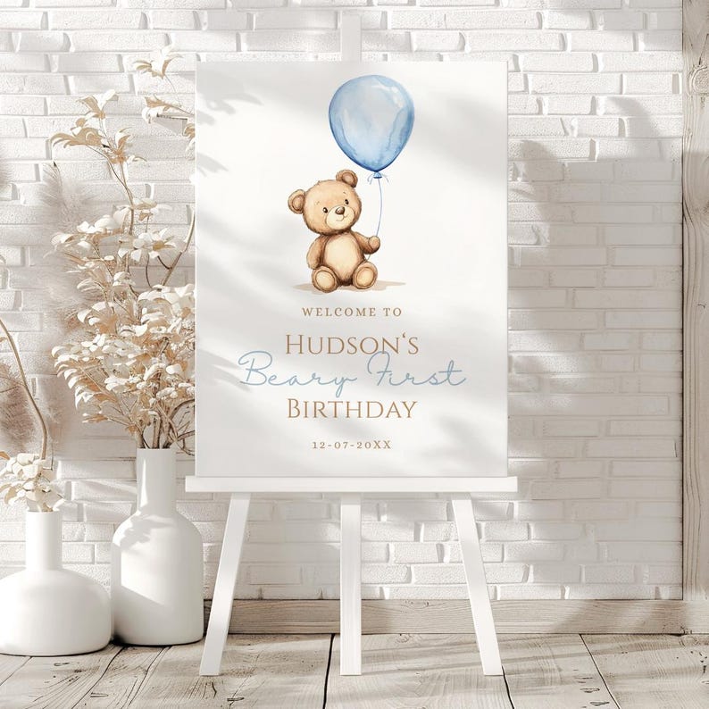 Editable Teddy Bear Birthday Poster, Beary First Birthday Welcome Sign ...