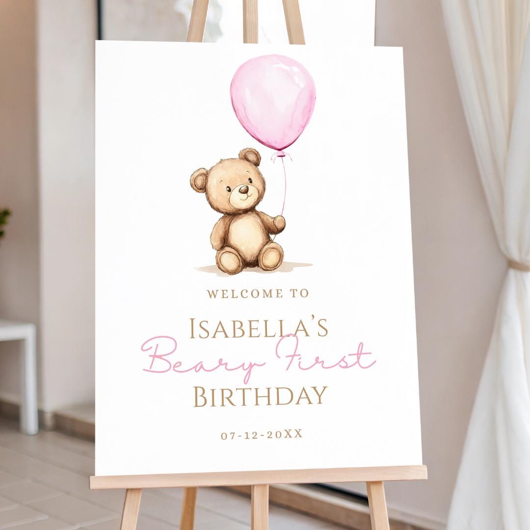 Beary First Birthday Welcome Sign, Editable Pink Teddy Bear Birthday ...