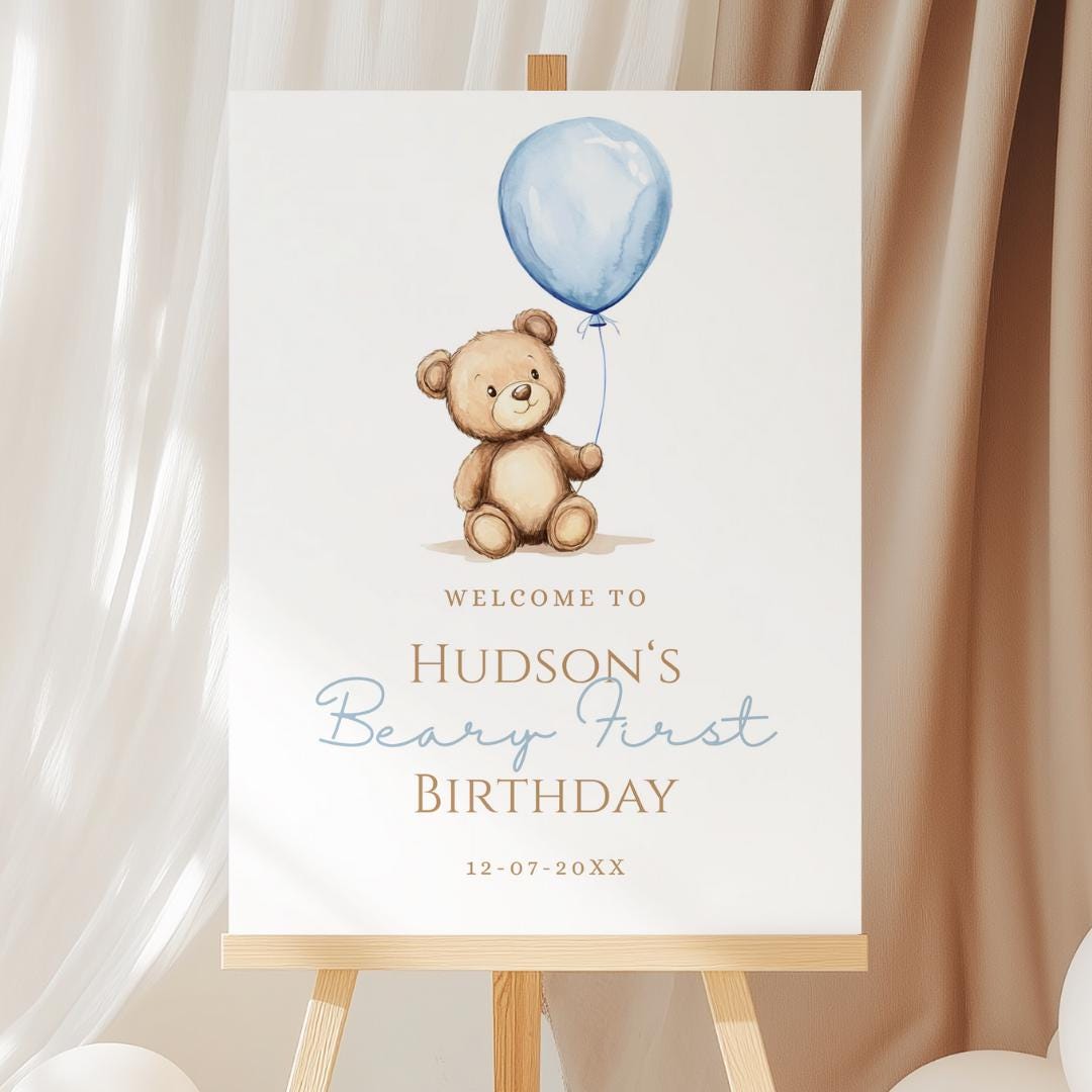 Editable Teddy Bear Birthday Poster, Beary First Birthday Welcome Sign ...
