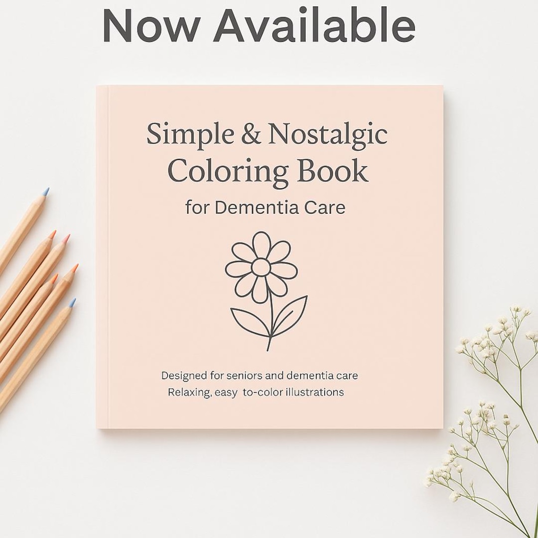 Simple and Nostalgic Coloring Book for Seniors and Dementia Care – Easy ...
