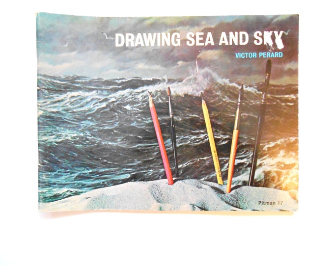 Drawing Sea and Sky, a Vintage Art Instruction Book, Victor Perard ...