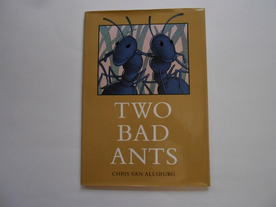Chris Van Allsburg Two Bad Ants