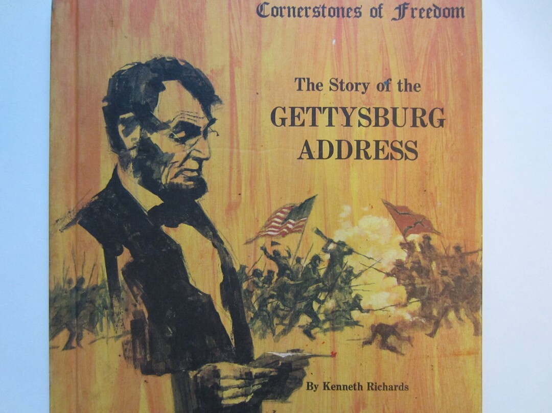 Abraham Lincoln Book, the Story of the Gettysburg Address, Vintage ...