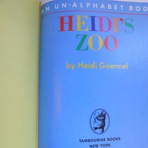 Heidi's Zoo, an Un-alphabet Book, a Vintage Children's ABC Book by ...