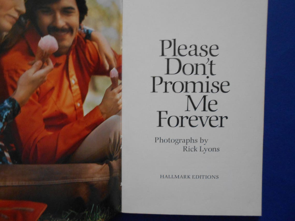 Please Don't Promise Me Forever, a Vintage Hallmark Gift Book ...