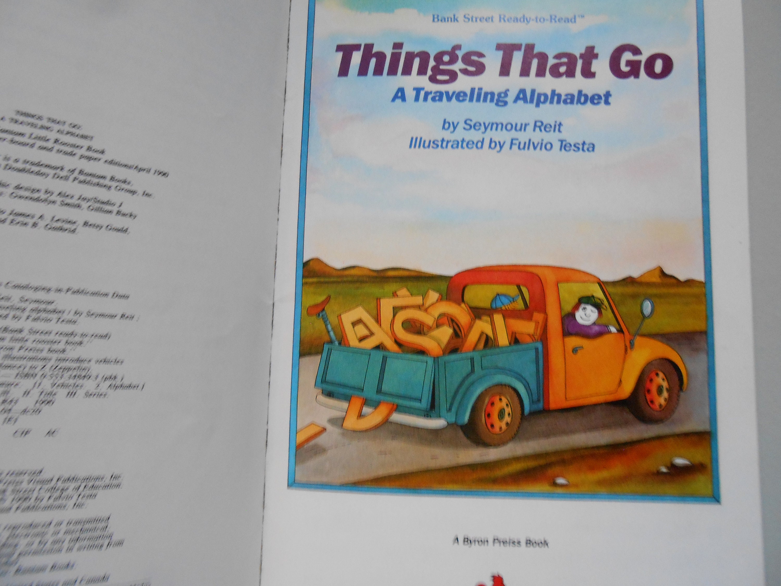 Things That Go, A Traveling Alphabet, Pierrot's ABC Garden and the ...