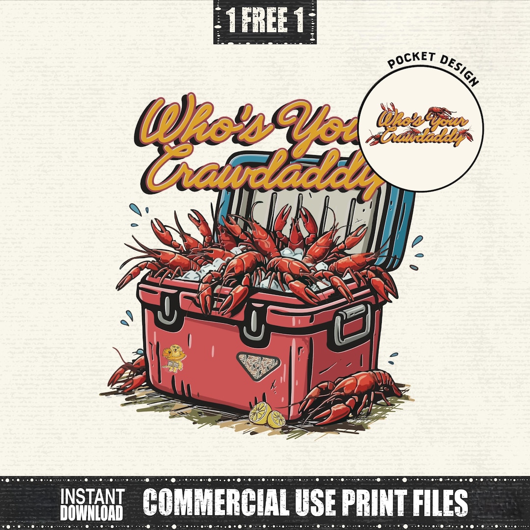 Who’s Your Crawdaddy PNG, Funny Crawfish Cooler, Funny Crawfish ...