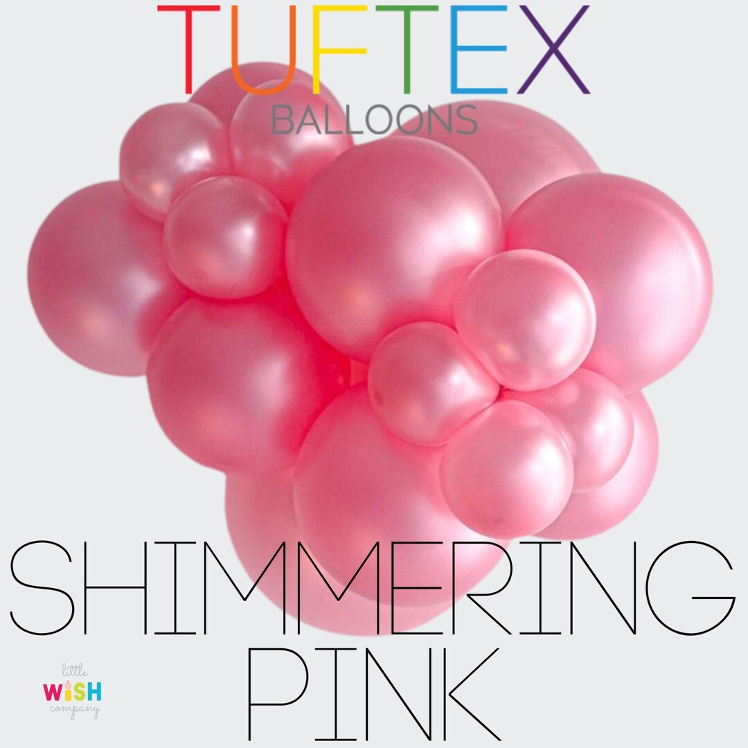 Tuftex Shimmering Pink Latex Balloons - 5, 11, 17, 24, 36, 260 Sizes ...