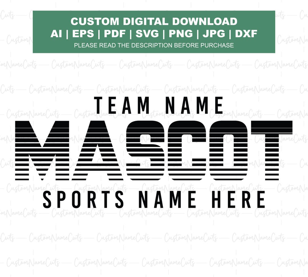 Custom Team Mascot SVG | Personalized School Spirit Cut File | Sports ...