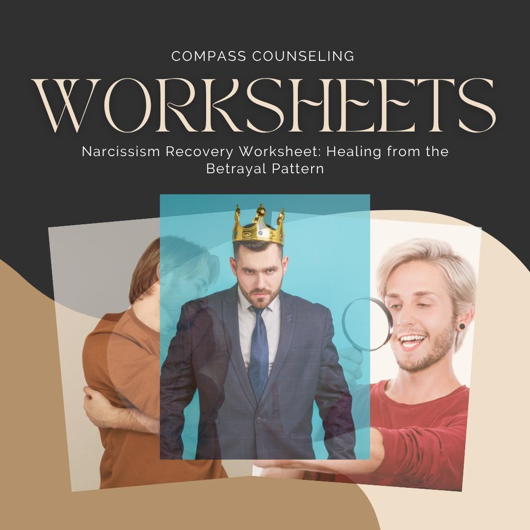 Narcissism Recovery Worksheet: Healing From the Betrayal Pattern - Etsy