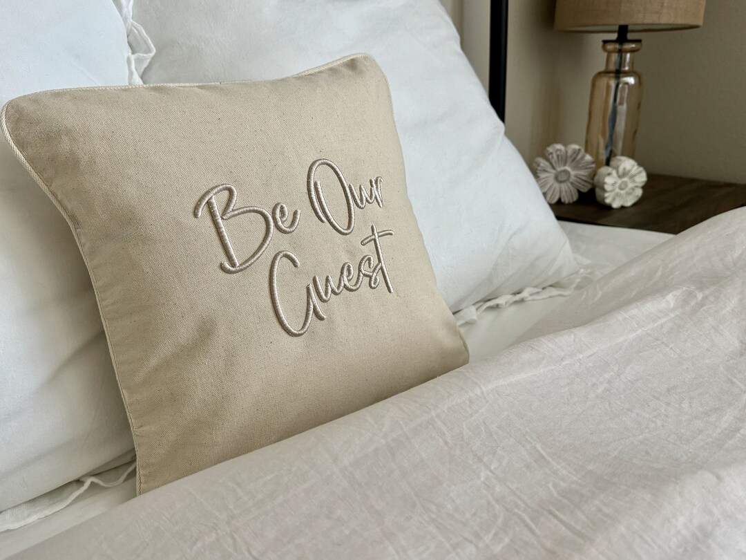 Be Our Guest Pillow Guest Room Decor 3D Embroidery Neutral Housewarming ...