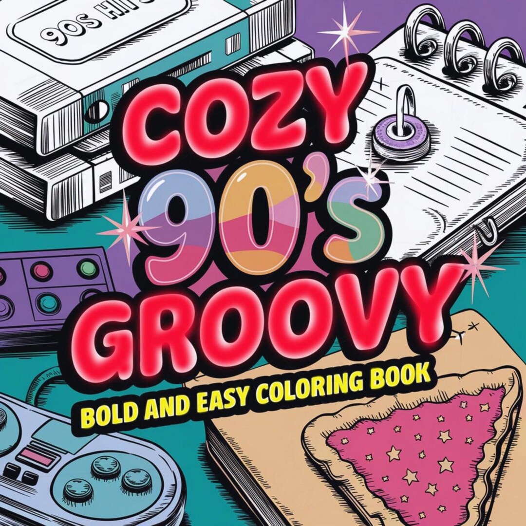 Cute and Groovy Coloring Book – 102 Pages, Bold Designs for Kids ...