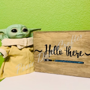 Hello There Quote and Lightsaber Inspired Greeting, Sci-fi Decor, SVG ...