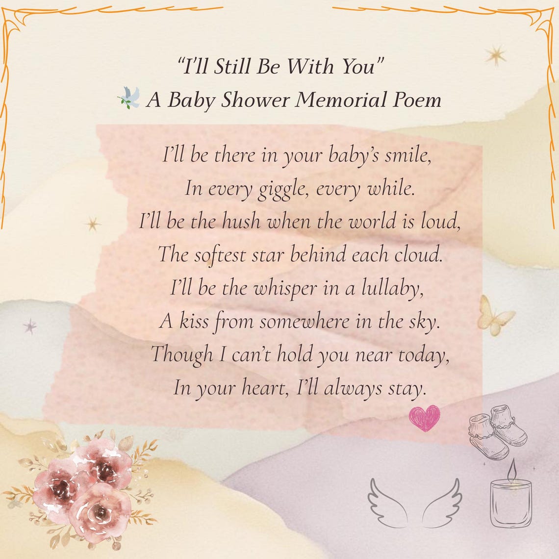 Baby Shower Memorial Sign: 'i'll Still Be With You' Poem (PDF) - Etsy