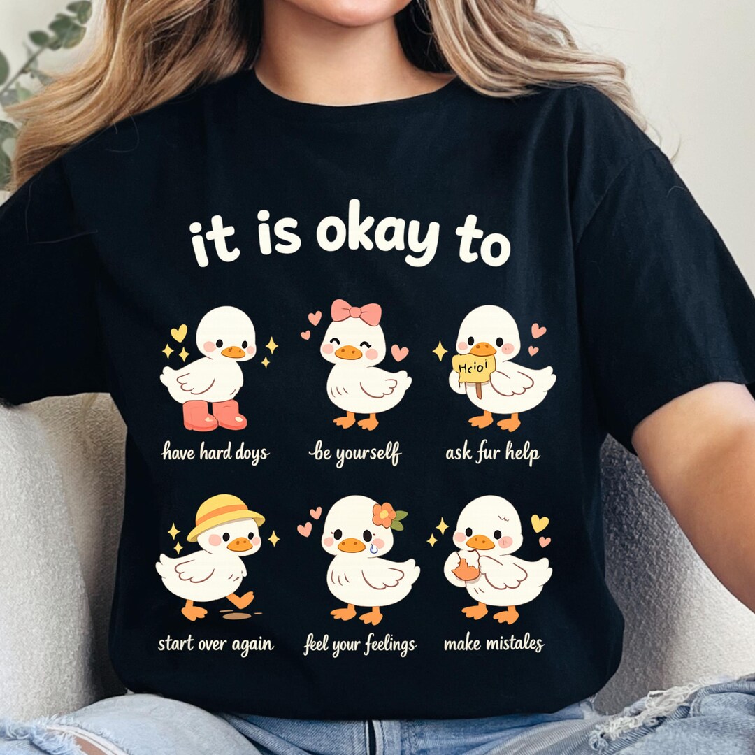 Cute Goose Motivational PNG, Mental Health Awareness Shirt Design ...