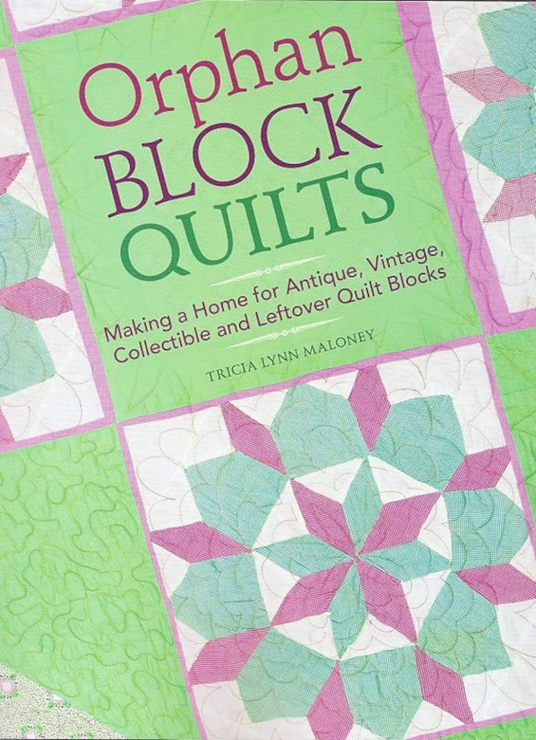Orphan Block Quilts - NEW Quilt Book, SIGNED by Author, Quilting ...