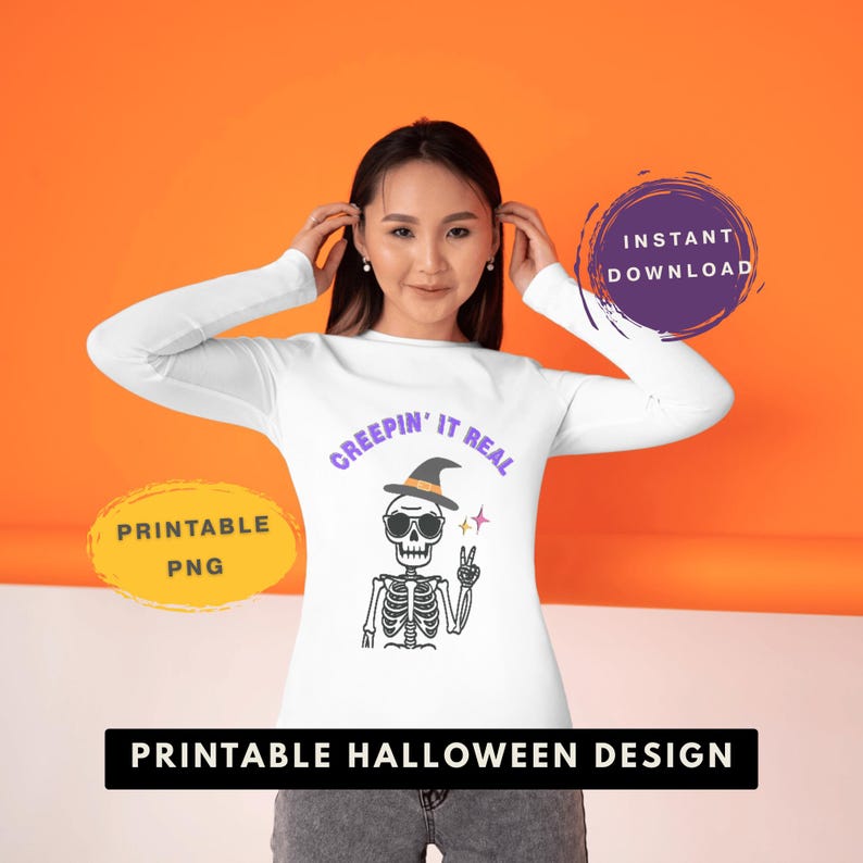 Halloween Skeleton PNG: Creepin' It Real Shirt Design (digital Download ...