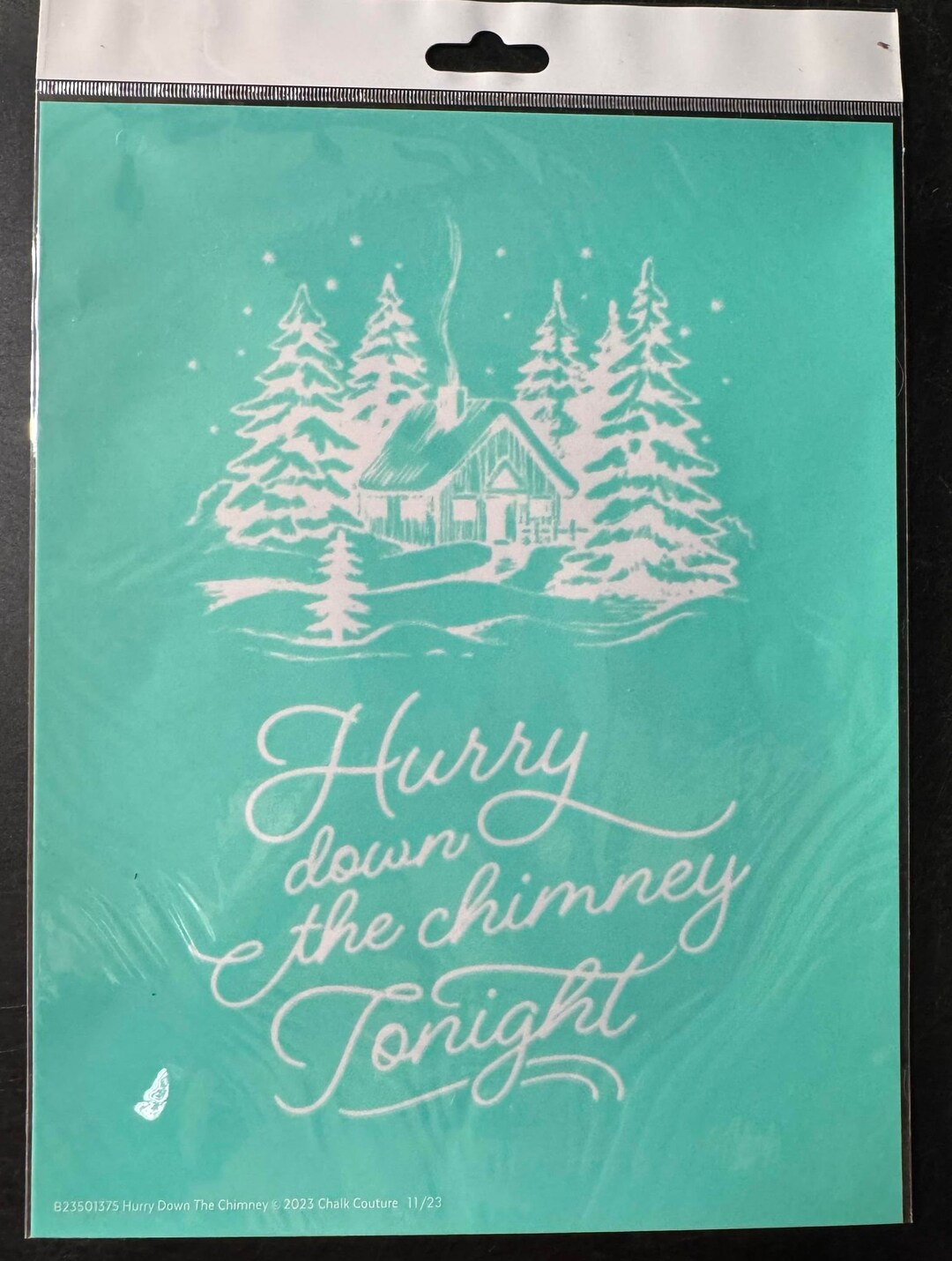 Hurry Down the Chimney 8.5 X 11 Reusable Silkscreen Transfer/stencil ...