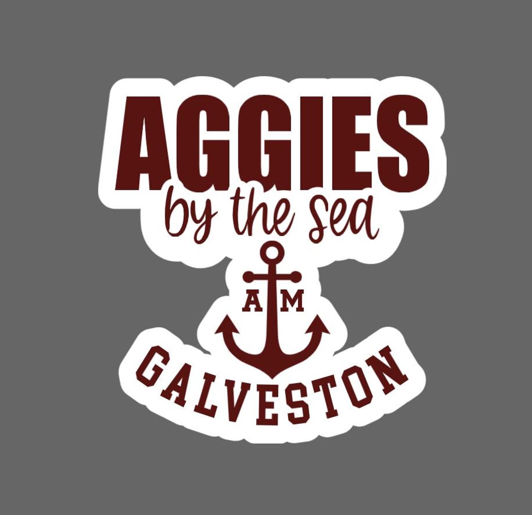 Sea Aggie Sticker, Texas A&M Decal, Galveston Texas, Anchor, Water ...