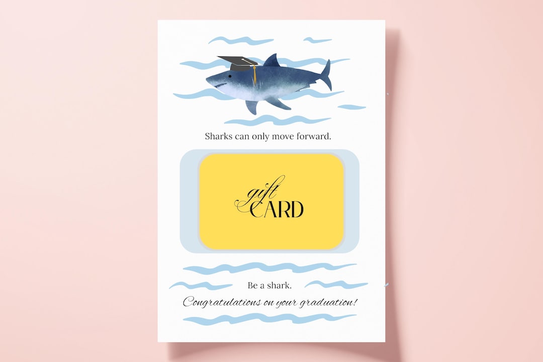 PRINTABLE | Be a Shark Graduation Gift Card Holder | Kids Graduation ...