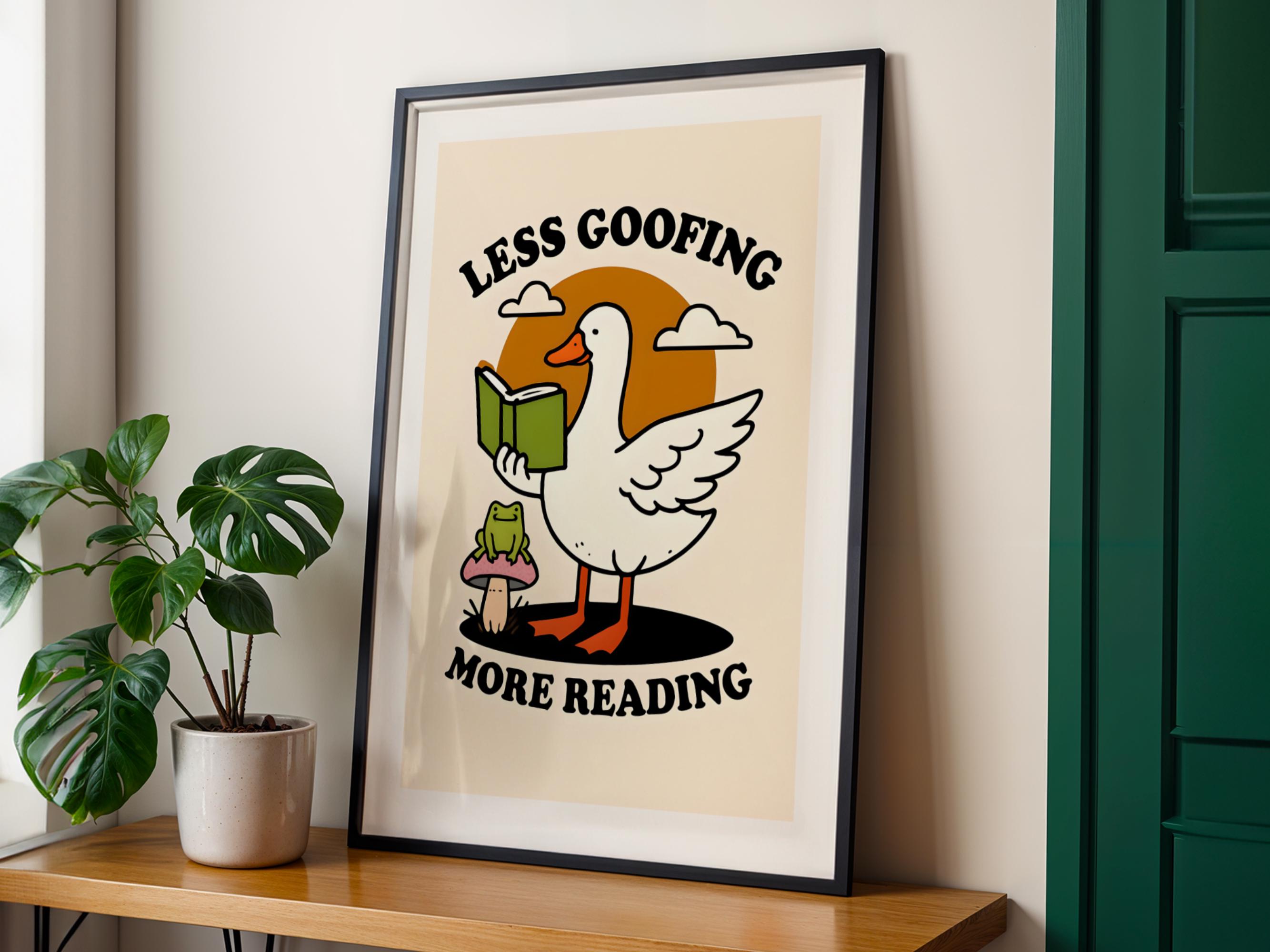 Silly Goose Wall Art, Classroom Decor, Digital Download, Less Goofing ...