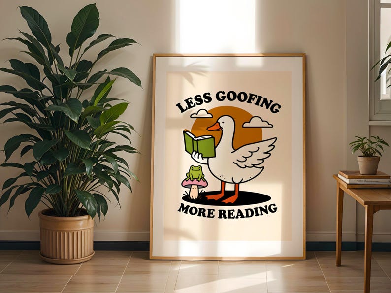 Silly Goose Wall Art, Classroom Decor, Digital Download, Less Goofing ...