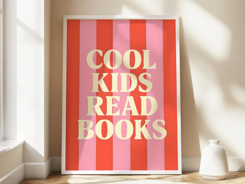 Cool Kids Read Books, Digital Download Poster, Kids Book Wall Art ...