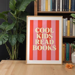 Cool Kids Read Books, Digital Download Poster, Kids Book Wall Art ...