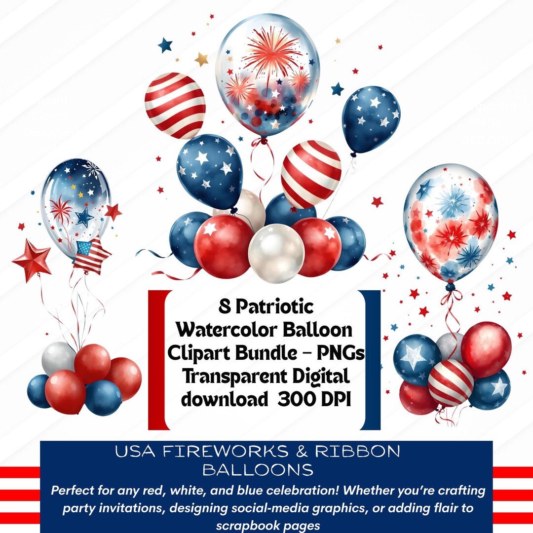 Patriotic Balloon Watercolor Clipart Bundle, USA Fireworks (digital ...