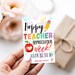 Fillable Teacher Appreciation Gift Tags: Printable Thank You Labels ...