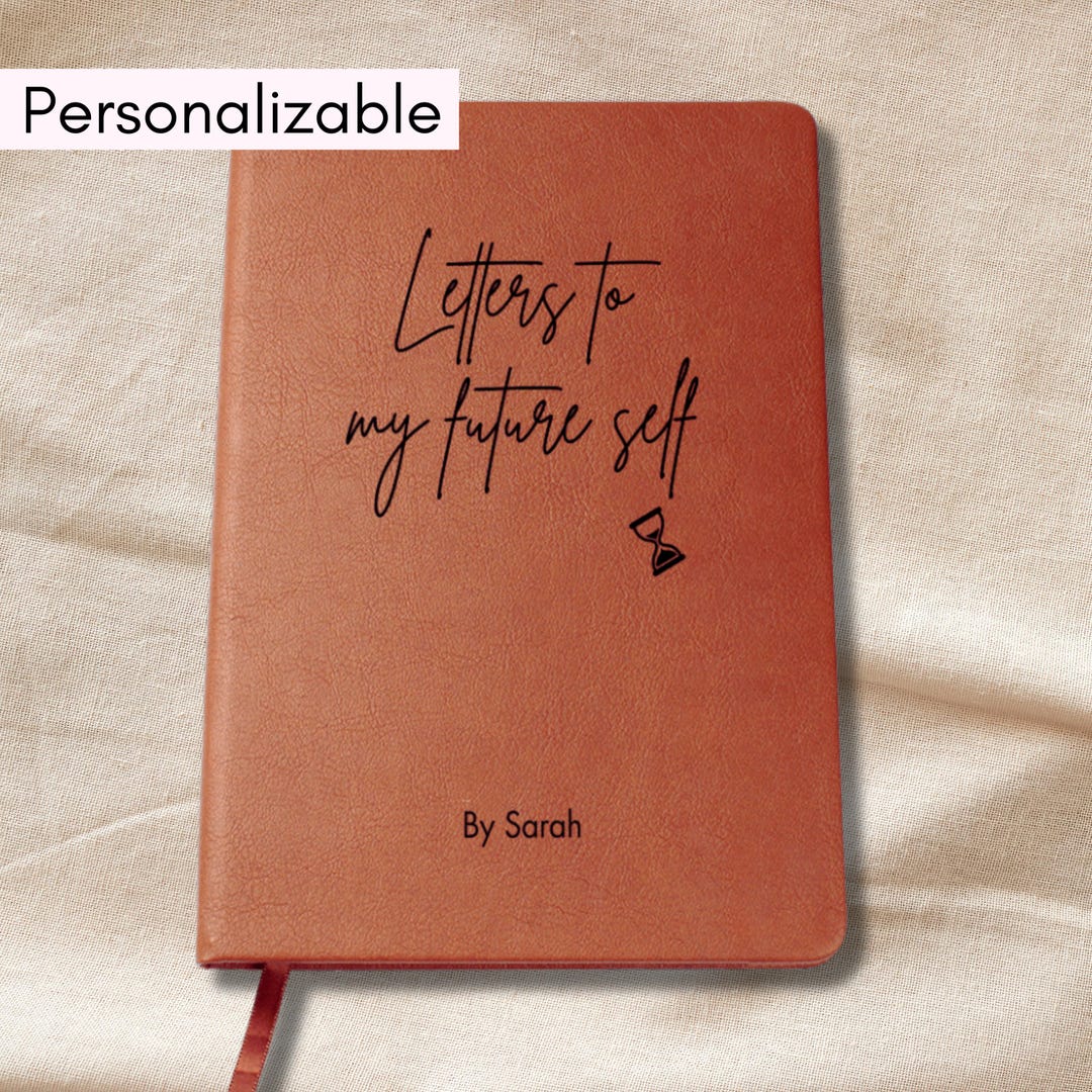 Personalized Journal – Letters to My Future Self Notebook (A5) – Custom ...