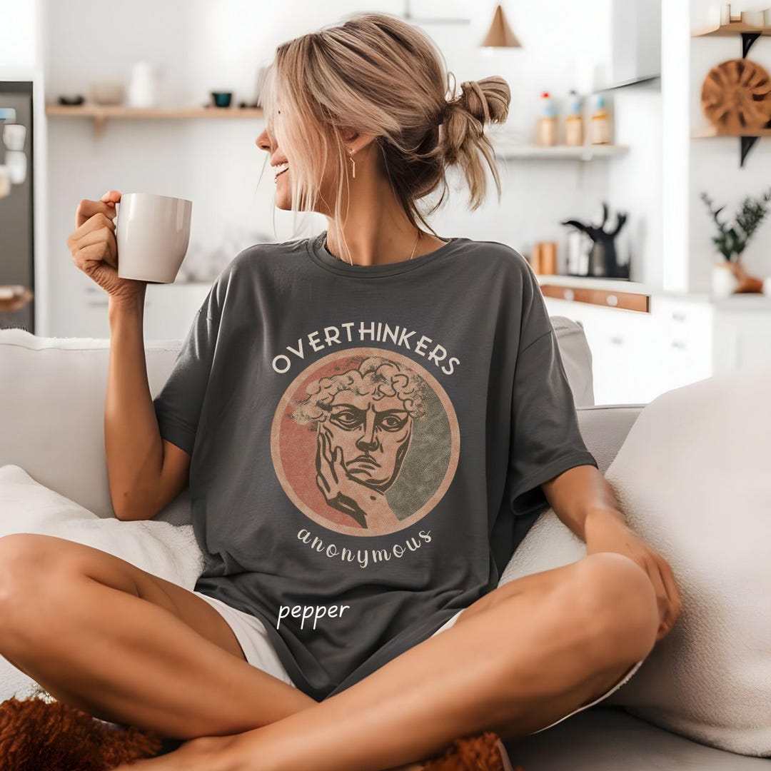 Overthinkers Anonymous Comfort Colors Tee Funny Mental Health Shirt ...