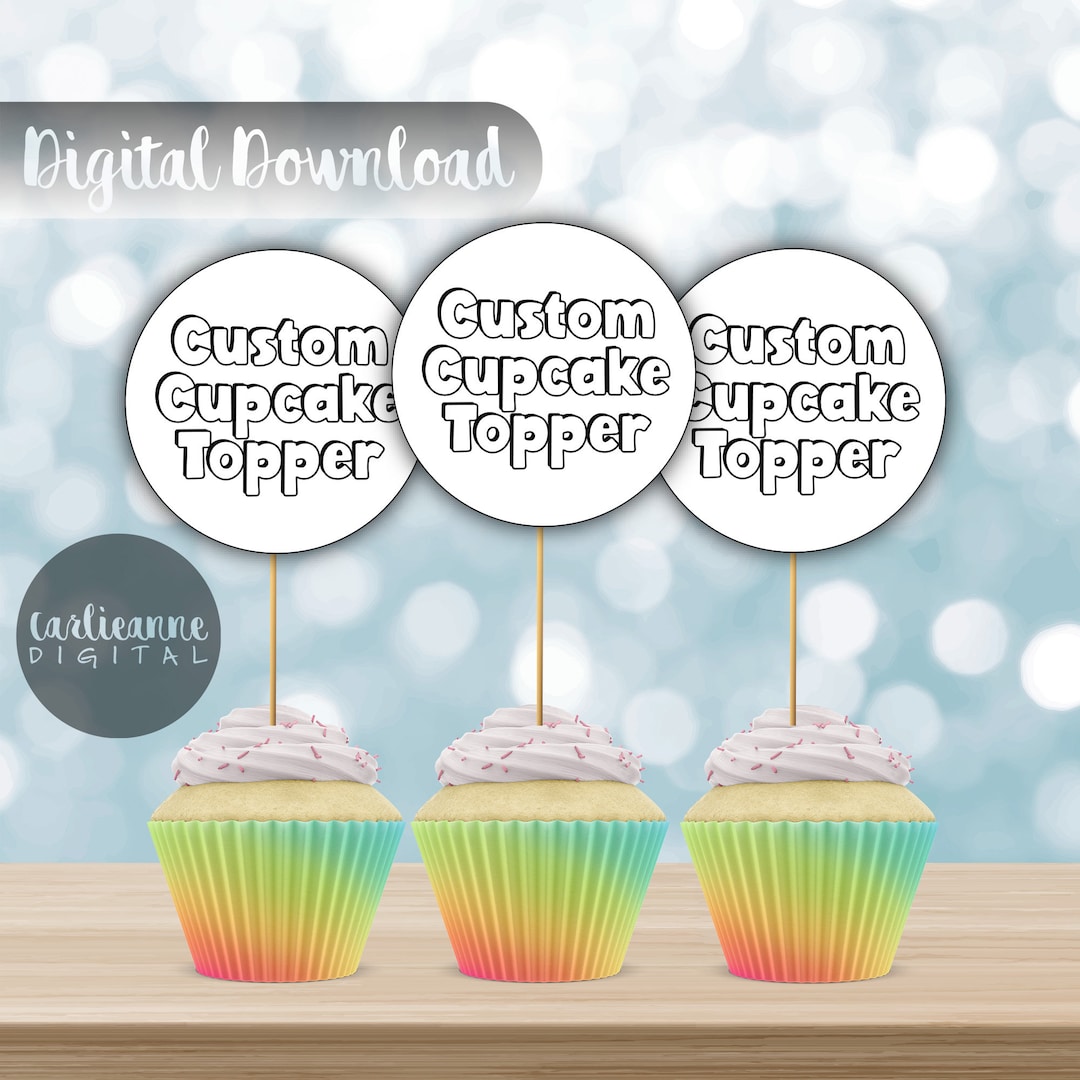 Custom Cupcake Topper, Your Design, Custom Logo Cupcake, School Logo ...