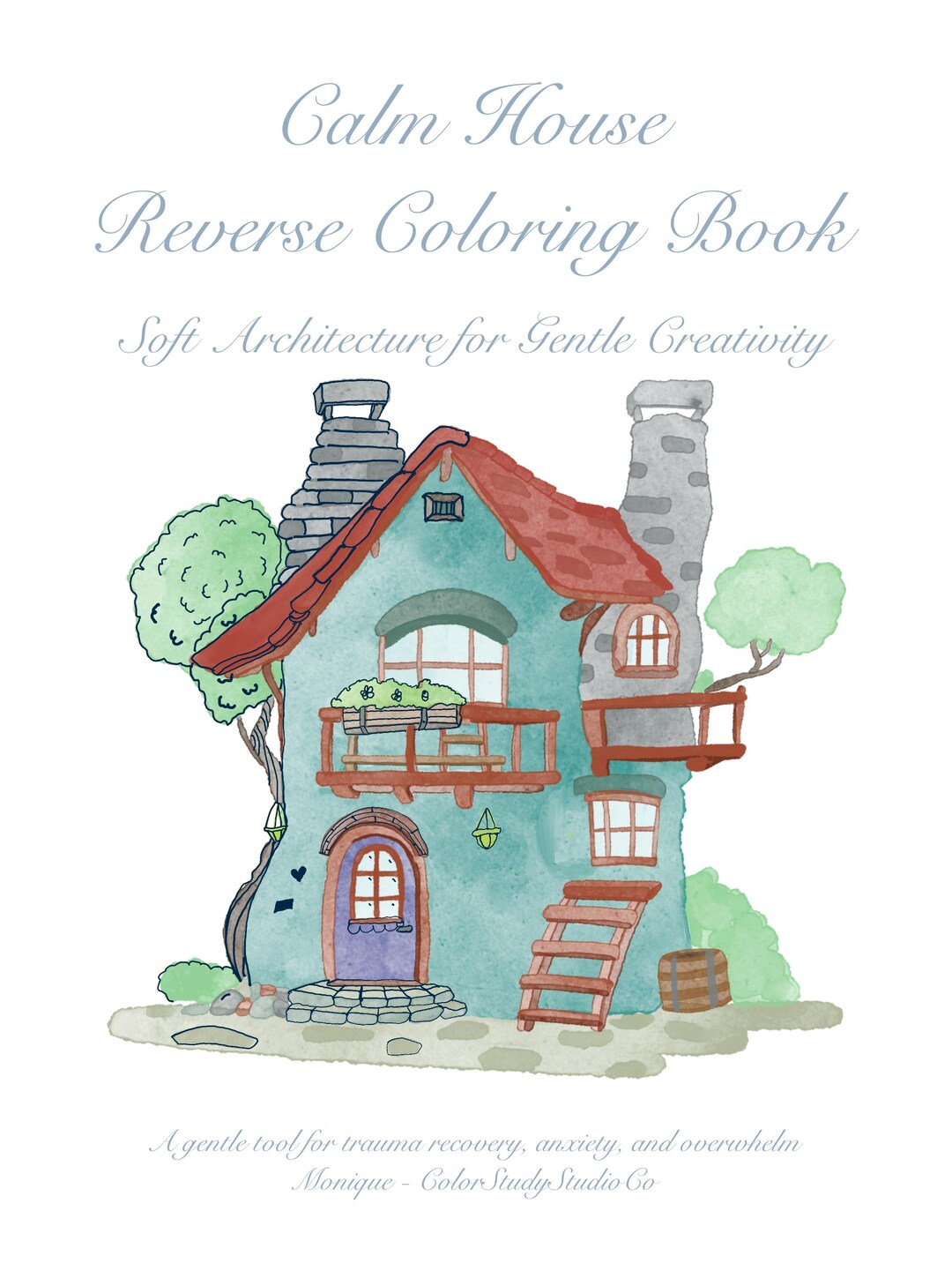 Calm House Reverse Coloring Book – Soft Architecture for Gentle ...