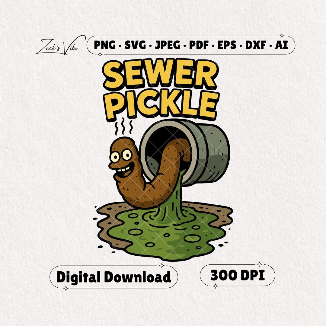 Sewer Pickle Funny PNG SVG Bundle, Gross Humor Cartoon Turd, Satirical ...