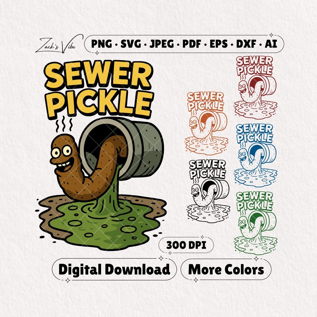 Sewer Pickle Funny PNG SVG Bundle, Gross Humor Cartoon Turd, Satirical ...
