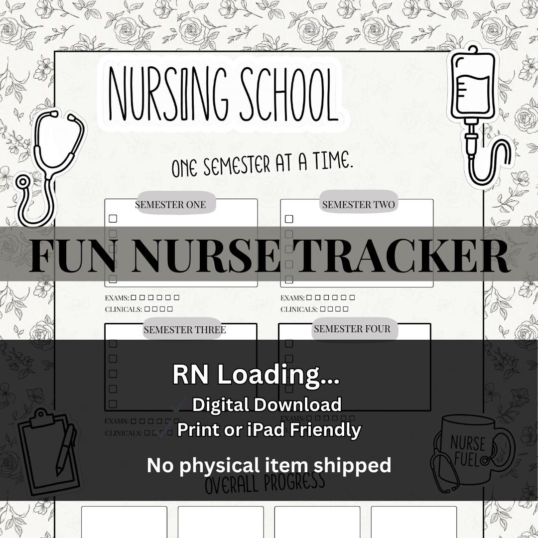 Fun Nursing School Tracker | RN Loading Printable | Digital Planner - Etsy