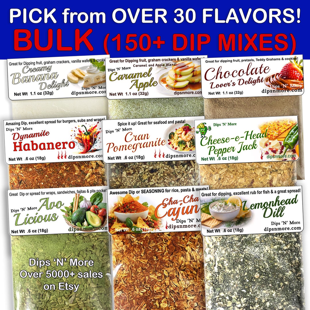 Bulk Dip Mixes, You Pick Flavors, FREE Custom Design Stickers, Party ...