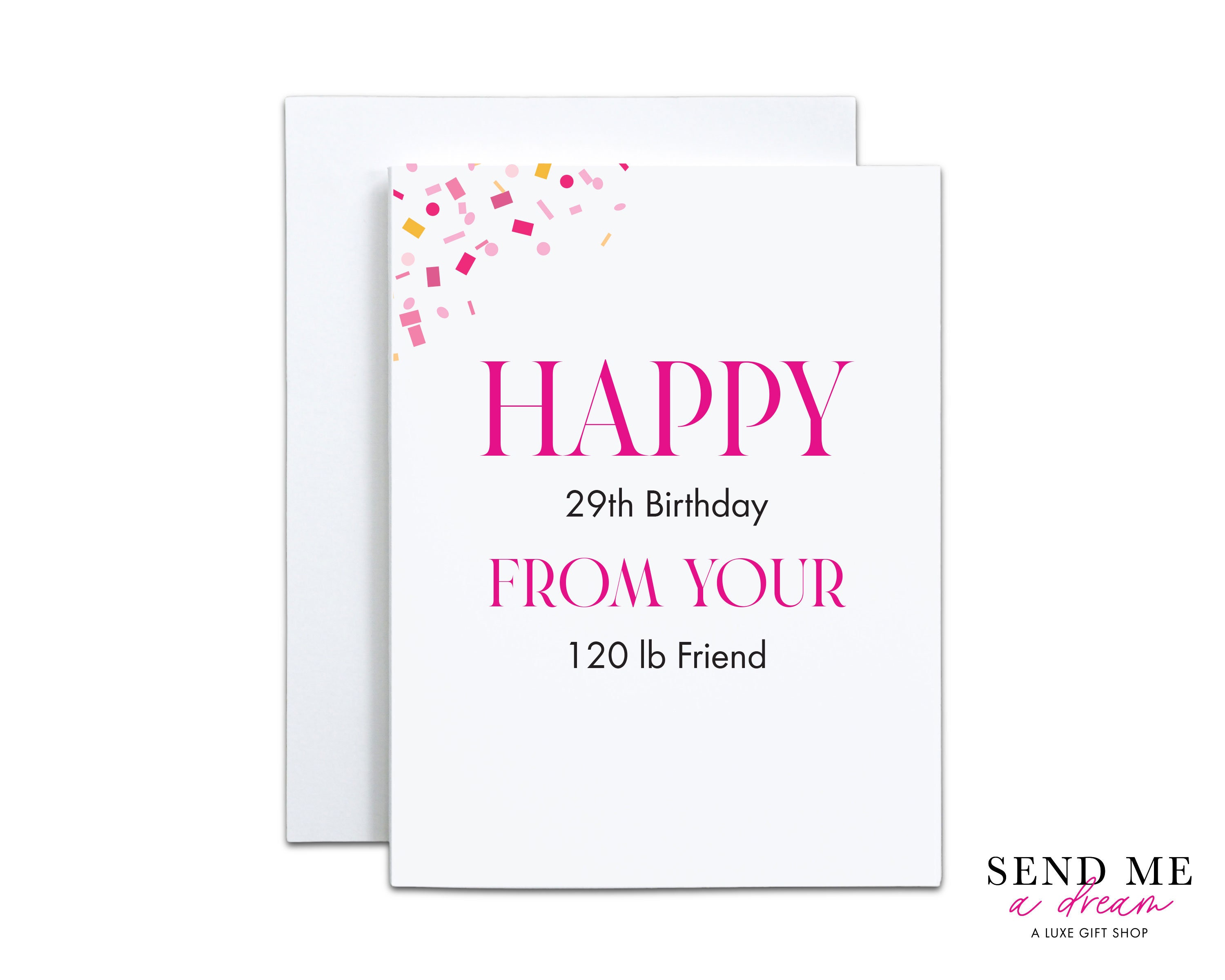 Funny Birthday Card, Happy 29th Birthday From Your 120lb Friend - Etsy