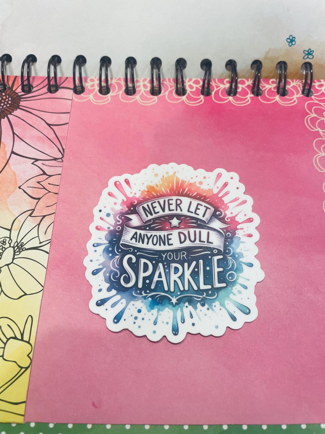 NEVER Let ANYONE Dull Your Sparkle!!! ....waterproof Sticker ...