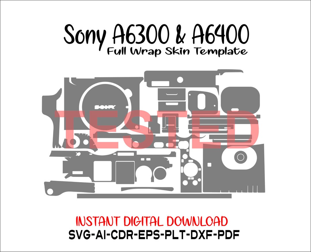 Sony A6300 A6400 Skin Template Vector Skin Layout Skin Die Cuts File ...