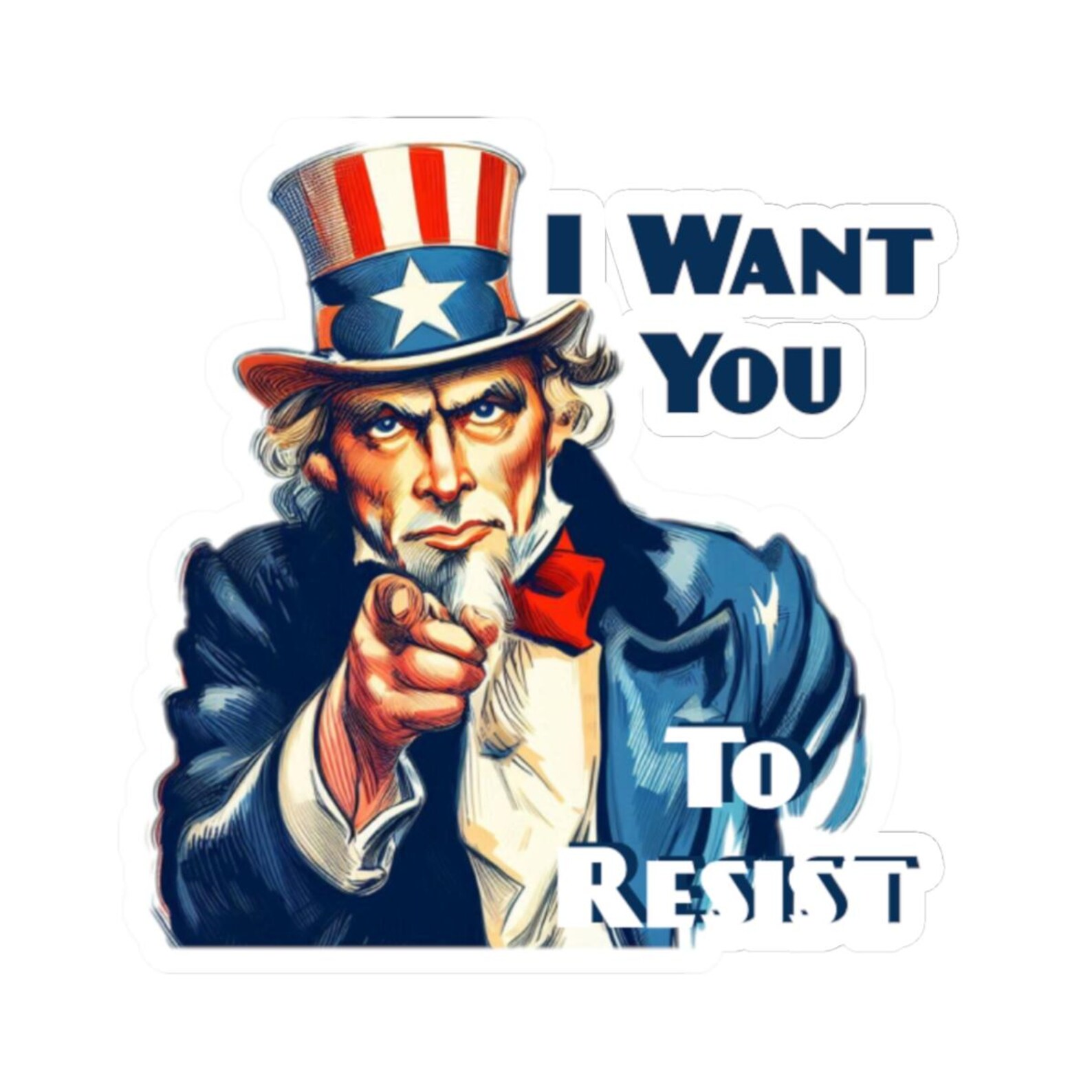 Uncle Sam 'I Want You to Resist' Kiss-cut Stickers - Patriotic Protest ...