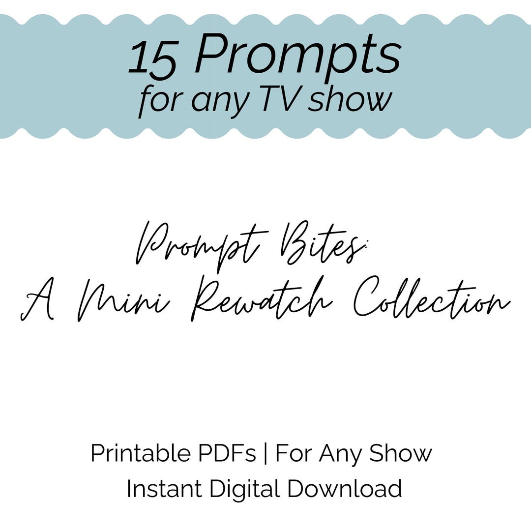 Prompt Bites: A Mini Rewatch Collection — TV Journal Prompts ...