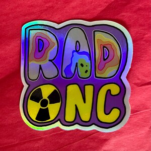 RAD ONC Holographic Vinyl Sticker: Radiation Oncology - Etsy