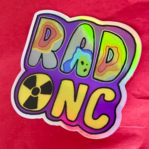 RAD ONC Holographic Vinyl Sticker: Radiation Oncology - Etsy