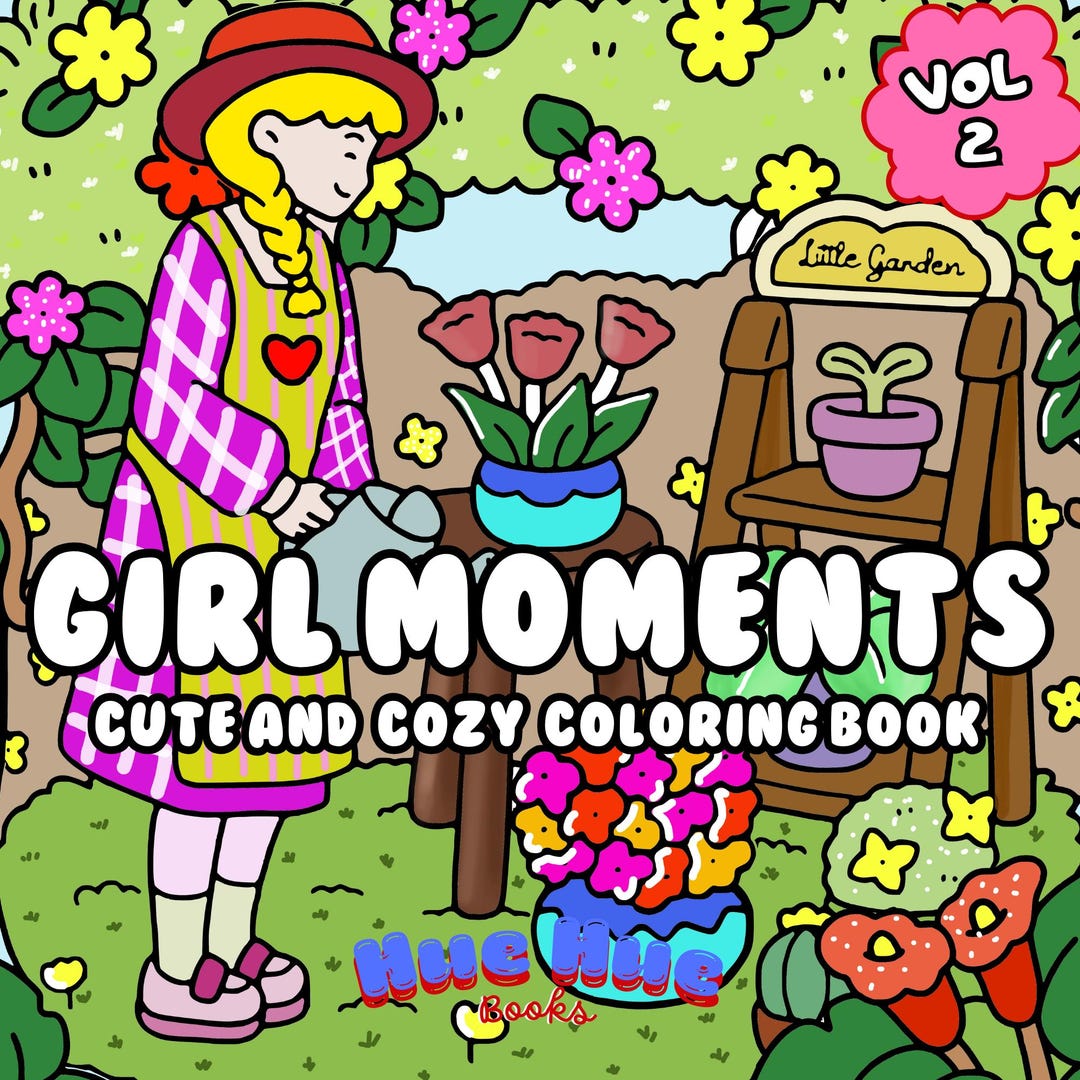 Girl Moments Coloring Pages, Cute and Cozy Girl Life Coloring Book for ...