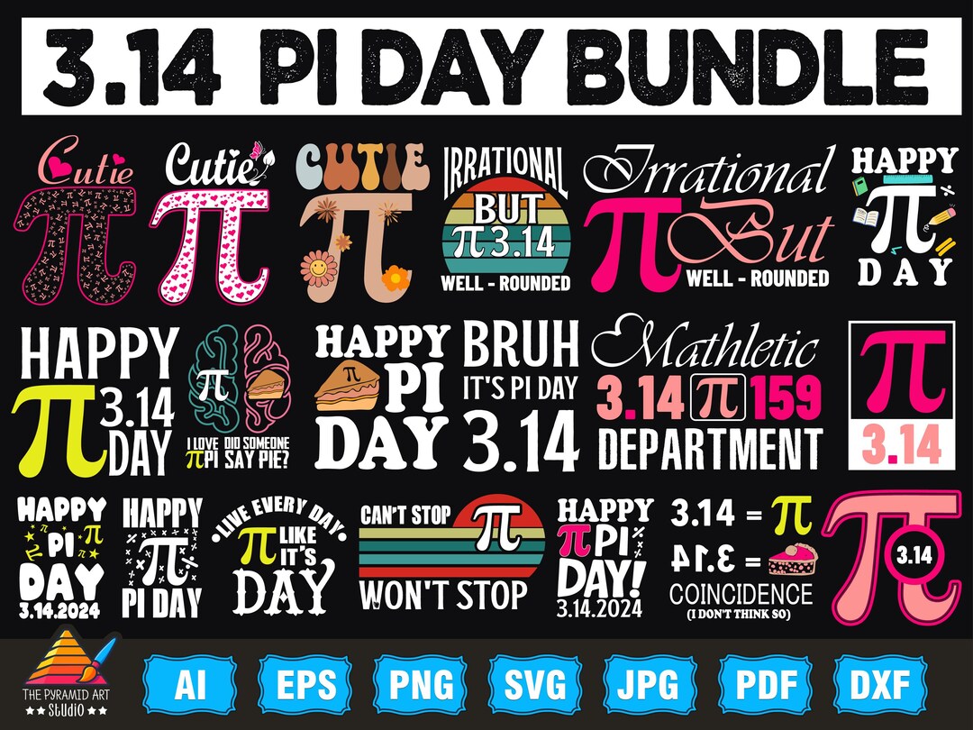 Pi Day SVG Png Huge Bundle, Happy Pi Day Svg, 3.14 Svg, Math is A Piece ...