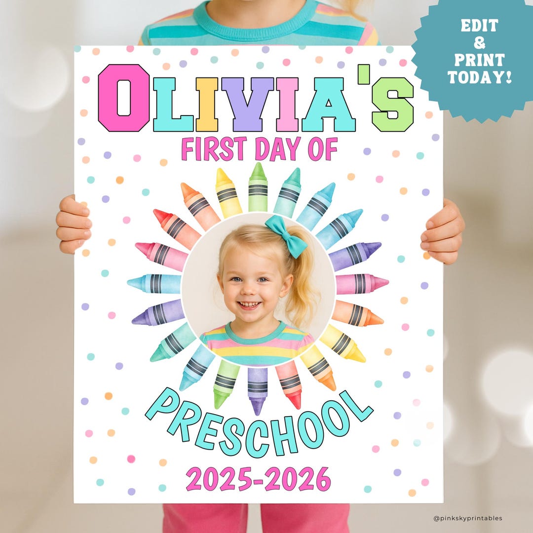 Editable First Day of School Photo Sign for Girls, Crayon Frame ...