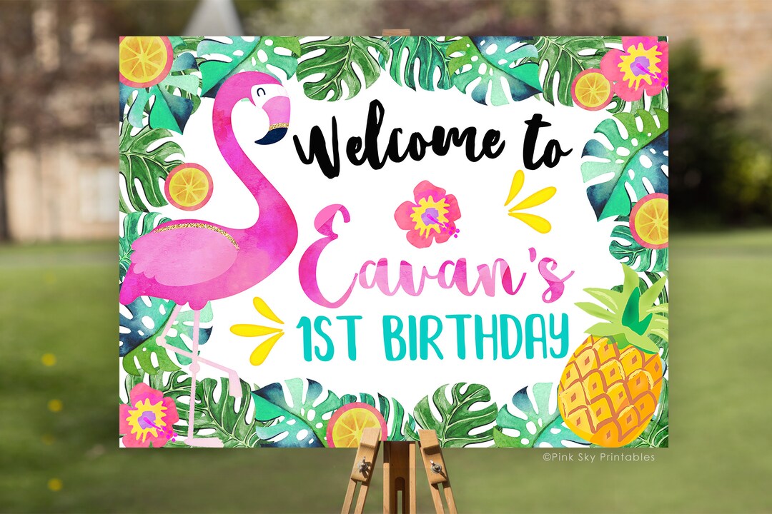 Flamingo Birthday Sign, Printable File, Poster, Flamingo Welcome Sign ...